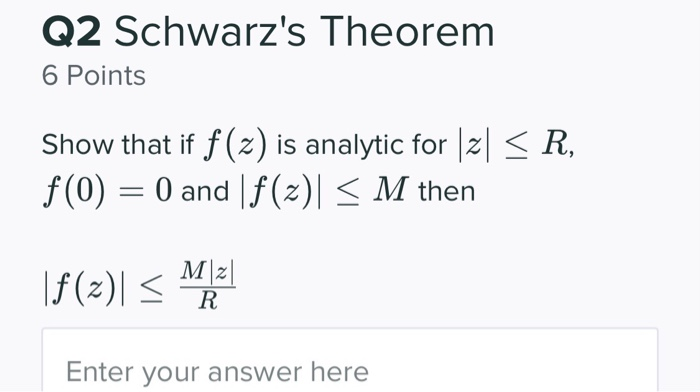 Solved Q2 Schwarz's Theorem 6 Points Show that if f(x) is | Chegg.com