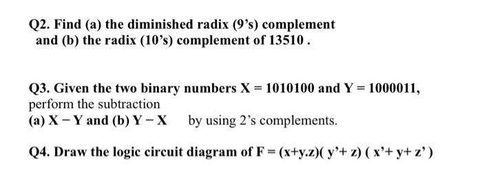 Solved Q2 Find A The Diminished Radix 9s Complement 