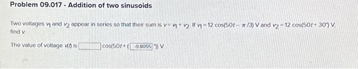Problem 09.017 - Addition of two sinusoids Two | Chegg.com