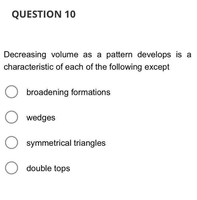 Solved For the construction of short-term patterns, what | Chegg.com