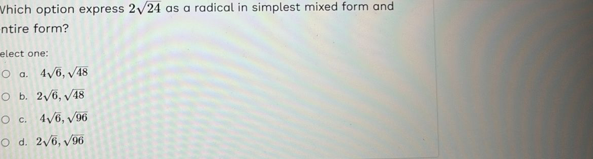 Solved Which option express 2242 ﻿as a radical in simplest | Chegg.com