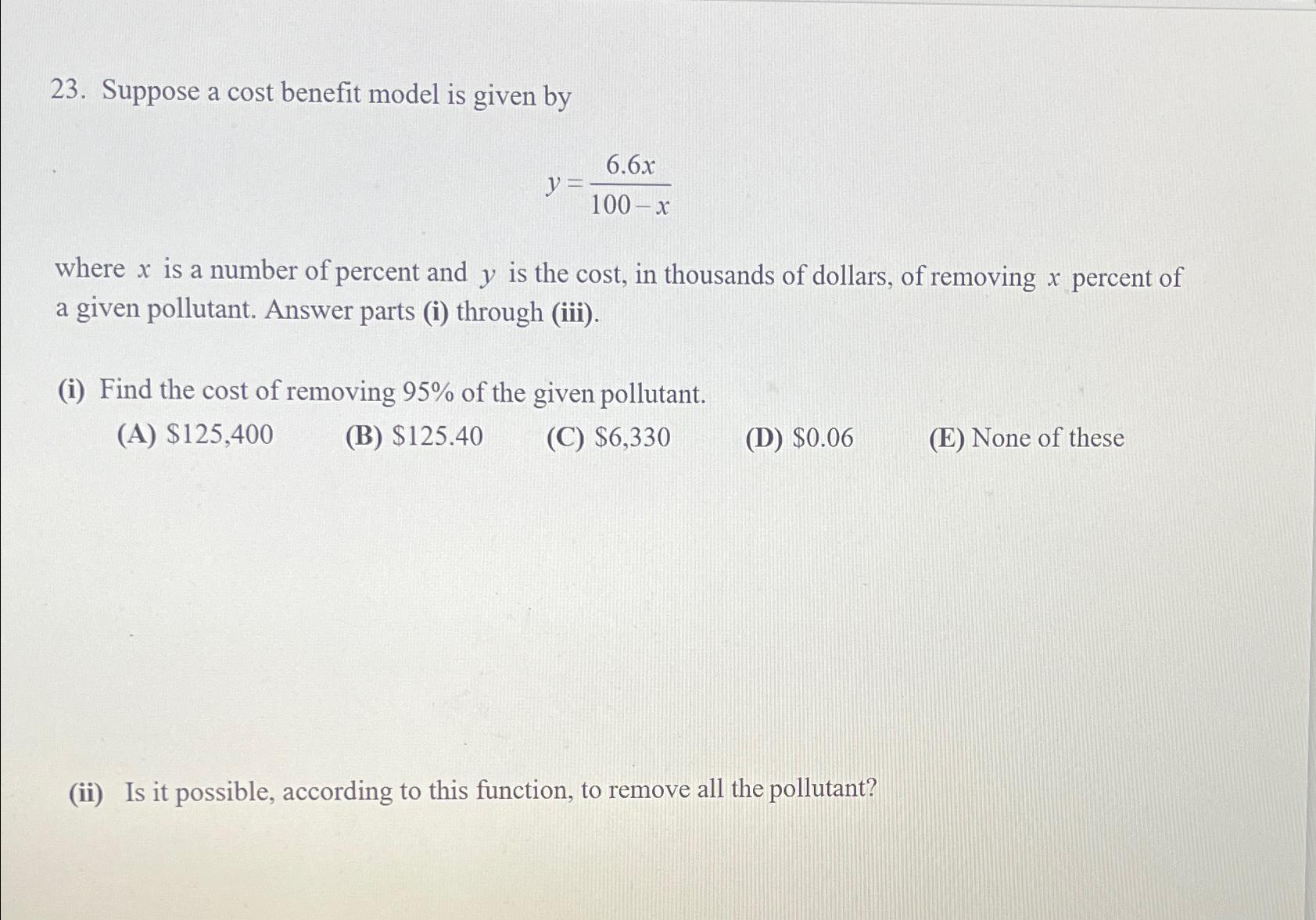 Solved Suppose a cost benefit model is given | Chegg.com