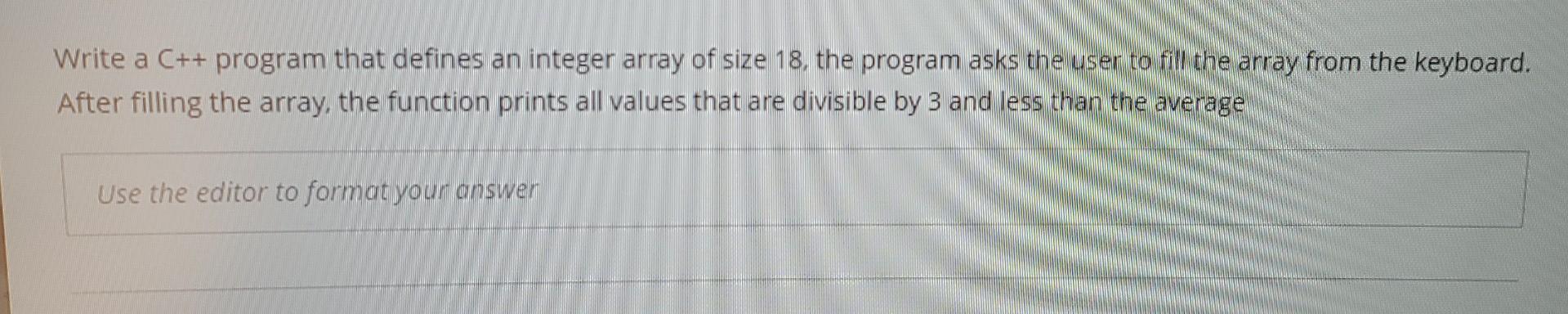 Solved Write A C Program That Defines An Integer Array Of