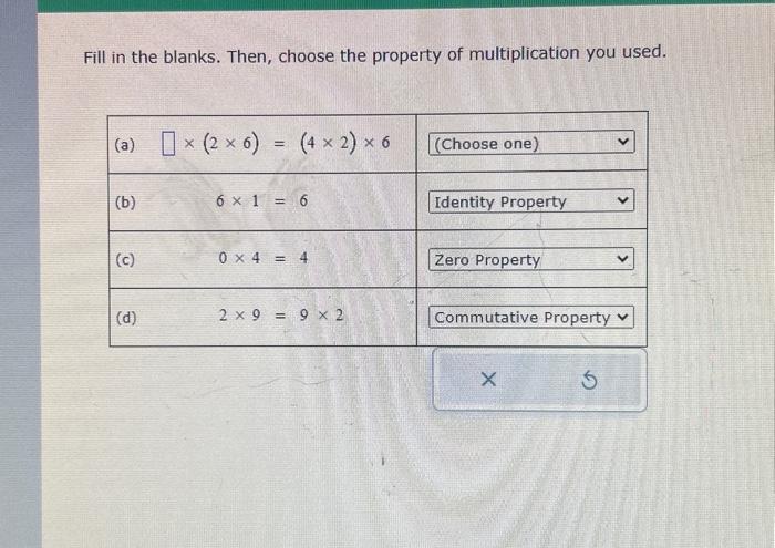 Solved Fill in the blanks. Then, choose the property of | Chegg.com