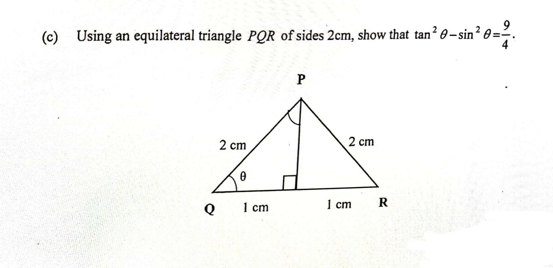 Solved (c) Using an equilateral triangle PQR of sides 2 cm, | Chegg.com