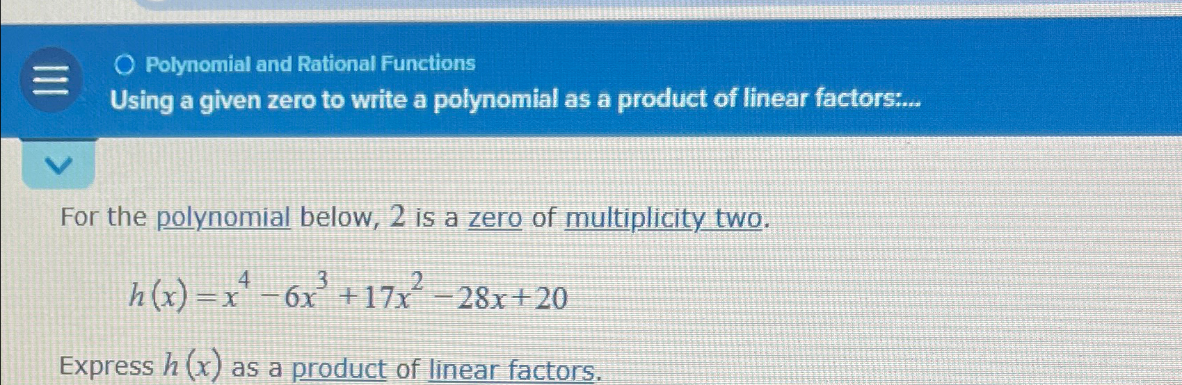 Solved Polynomial and Rational FunctionsUsing a given zero | Chegg.com