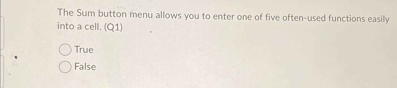 Solved The Sum button menu allows you to enter one of five | Chegg.com