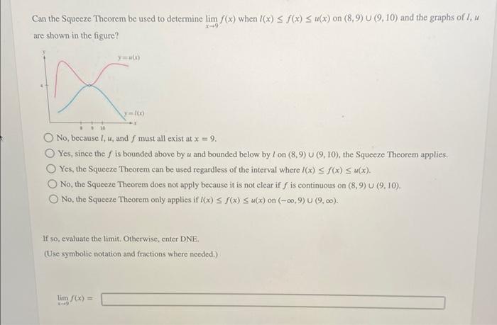 Solved Can the Squeeze Theorem be used to determine | Chegg.com