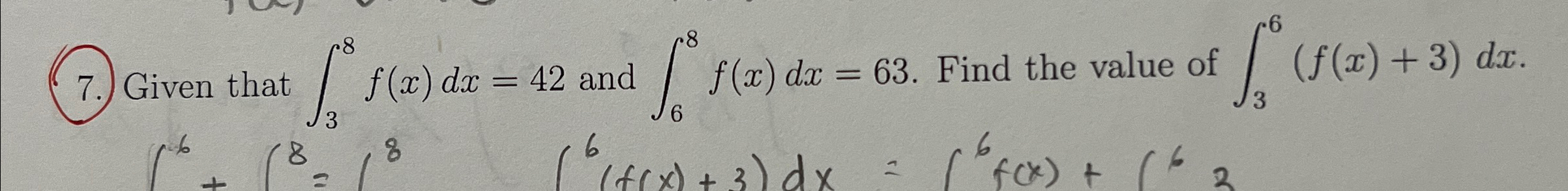 Solved Given that ∫38f(x)dx=42 ﻿and ∫68f(x)dx=63. ﻿Find the | Chegg.com