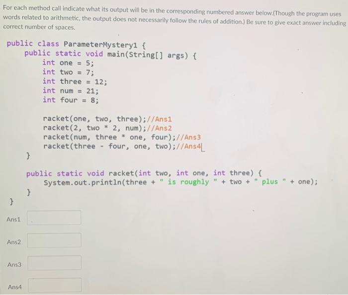 Solved For each System.out.println statement indicate what | Chegg.com