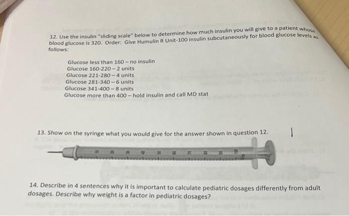 Solved 12. Use the insulin "sliding scale" below to | Chegg.com