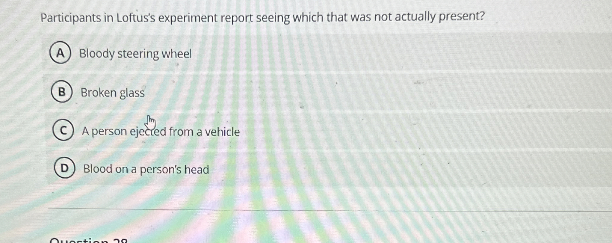 Solved Participants in Loftus's experiment report seeing | Chegg.com
