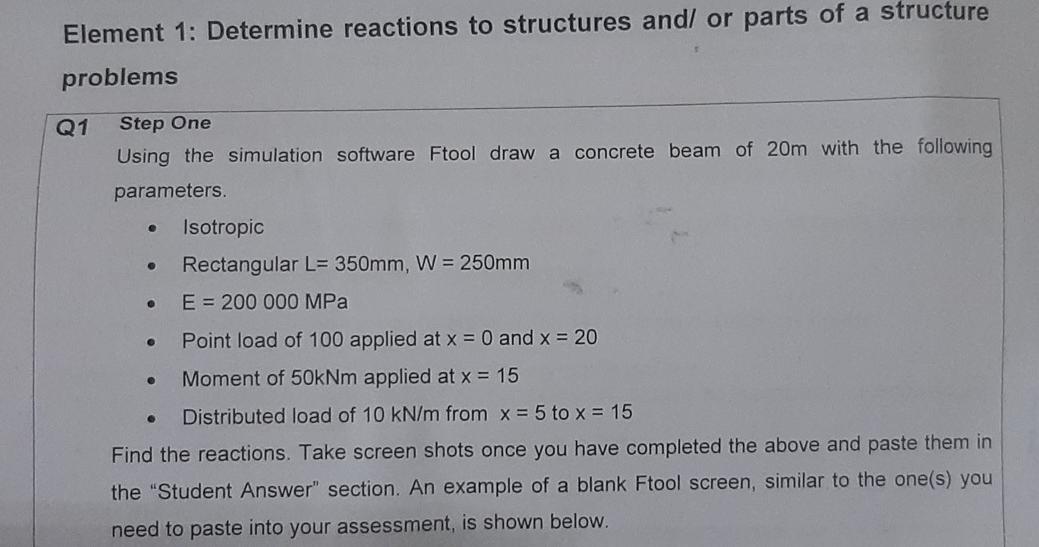 Solved Element 1: Determine reactions to structures and/ or | Chegg.com