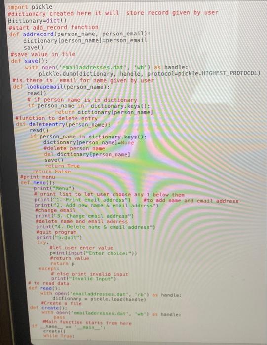 Solved port pickle iictionary created here it will store | Chegg.com