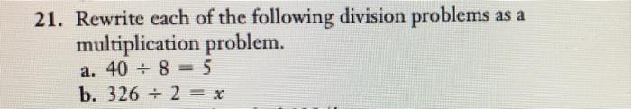 Solved 21. Rewrite each of the following division problems | Chegg.com