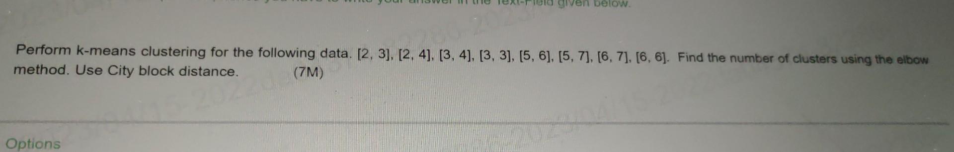 Solved Perform k-means clustering for the following data. | Chegg.com