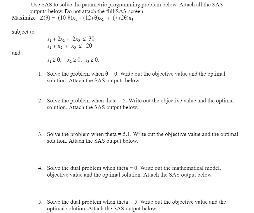 Use SAS to solve the parametric programming problem | Chegg.com