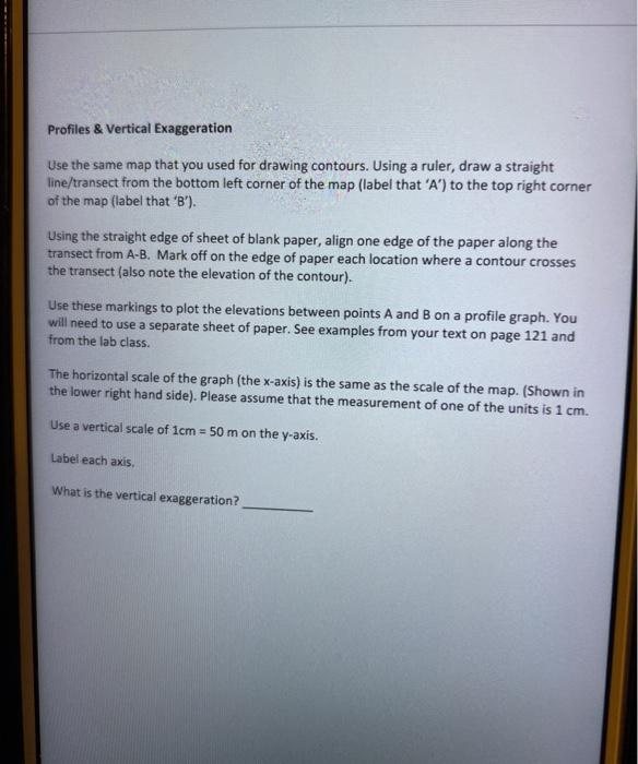 Solved Profiles & Vertical Exaggeration Use the same map | Chegg.com