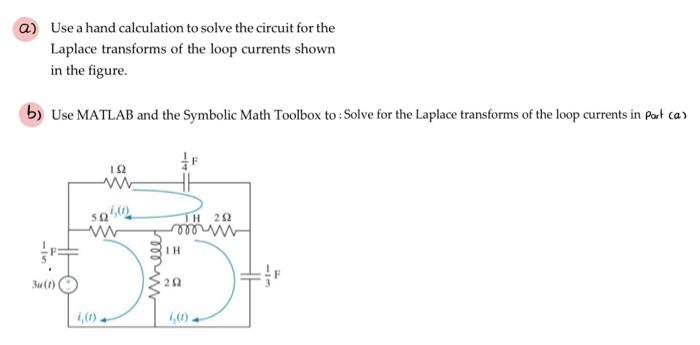 Solved a) Use a hand calculation to solve the circuit for | Chegg.com