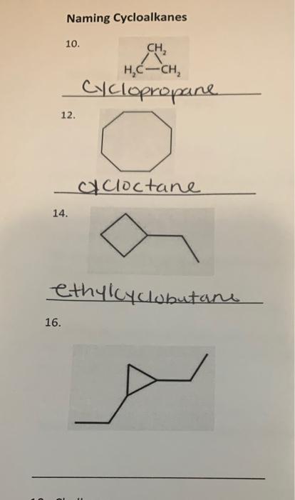 Solved Naming Cycloalkanes 10. CH HC-CH, Cyclopropane 12. | Chegg.com