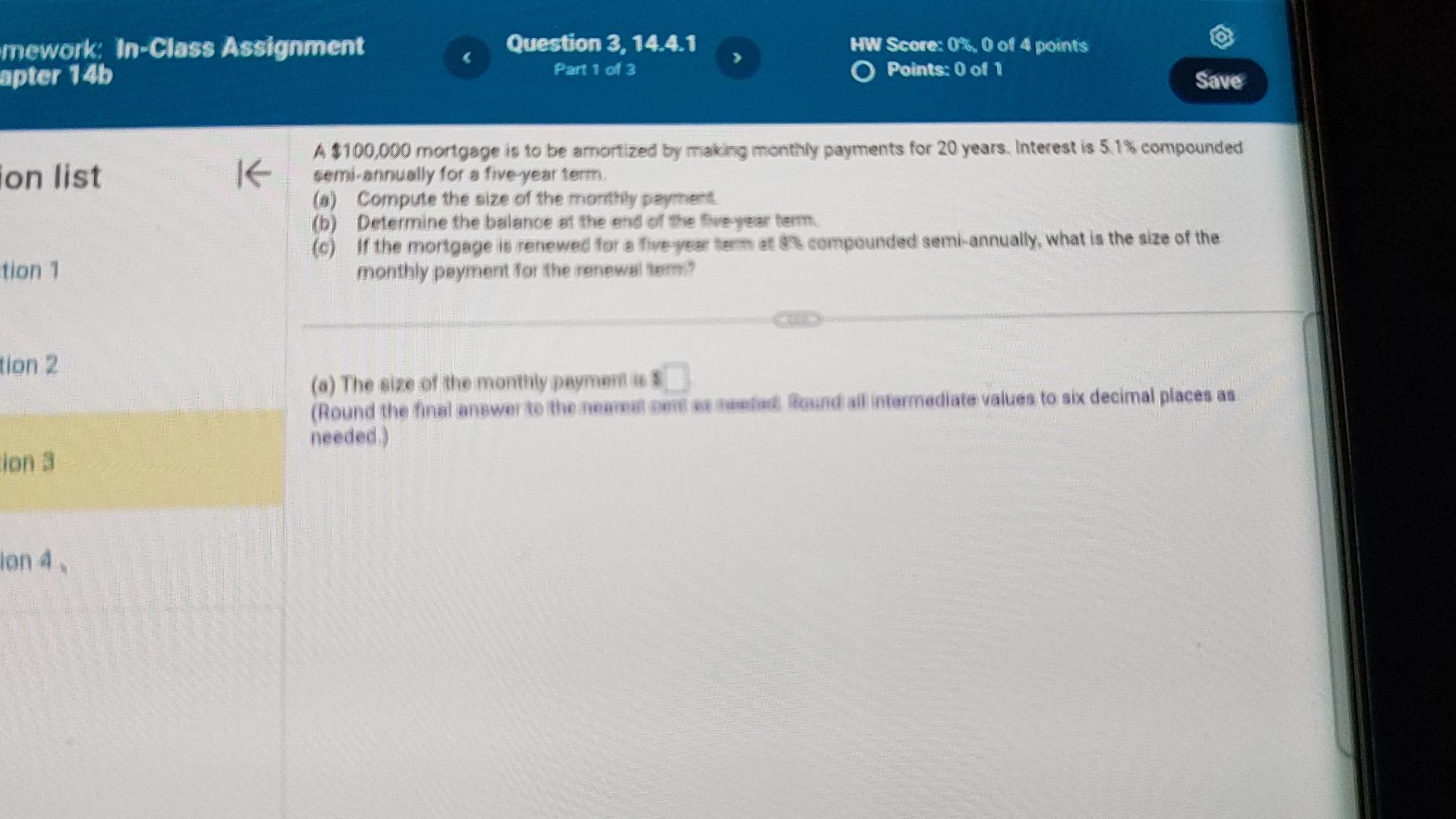 Solved A $100,000 morigage is to be amortized by making | Chegg.com