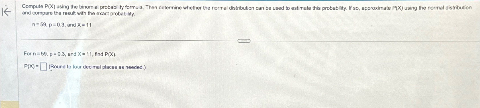 Solved Compute P(x) ﻿using the binomial probability formula. | Chegg.com