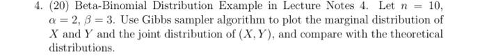 4. (20) Beta-Binomial Distribution Example in Lecture | Chegg.com