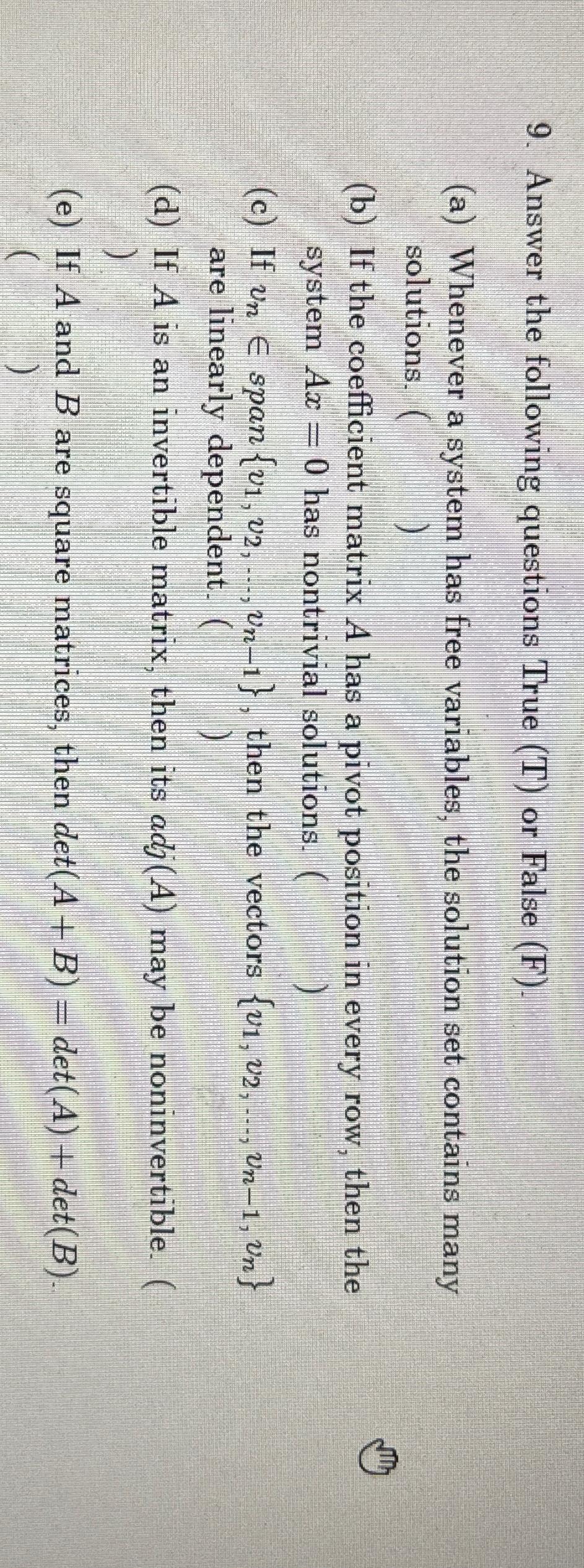 Solved Answer The Following Questions True T ﻿or False