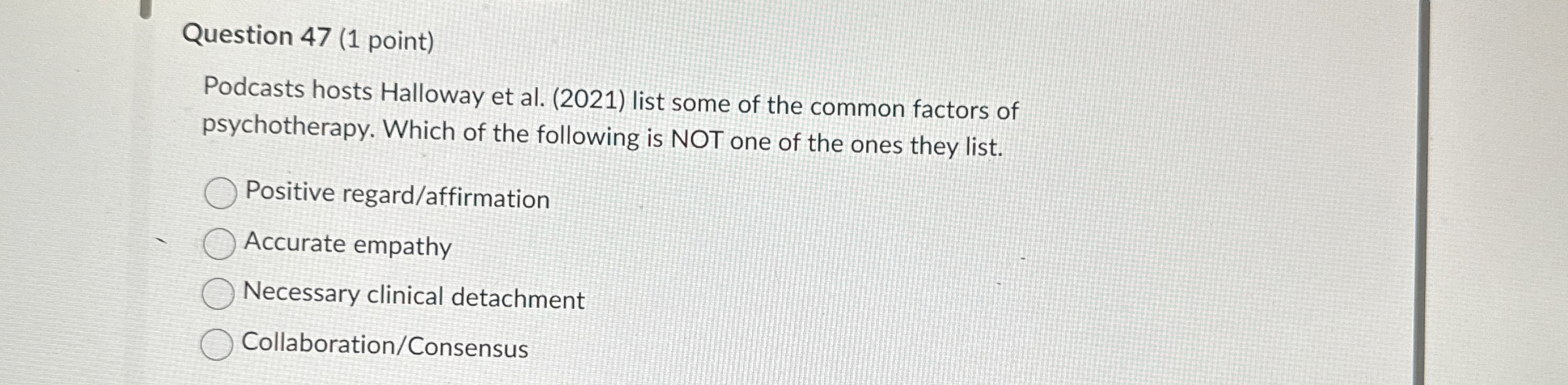 Solved Question 47 (1 ﻿point)Podcasts hosts Halloway et | Chegg.com