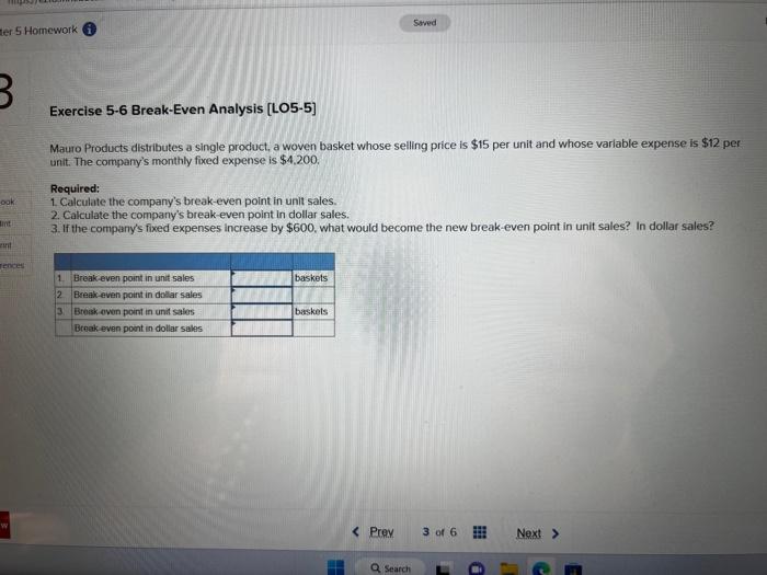 Solved Exercise 5-6 Break-Even Analysis [LO5-5] Mauro | Chegg.com