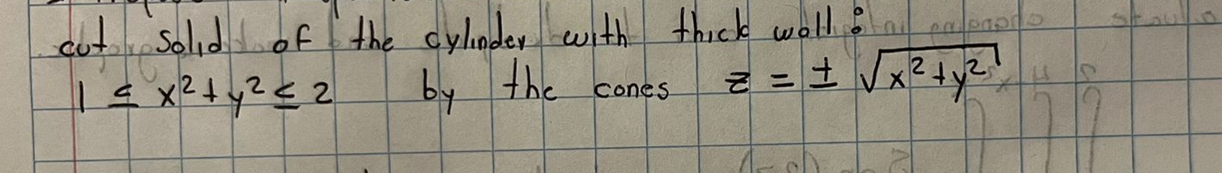 make a graphic of a sliced solid of the cylnder with | Chegg.com