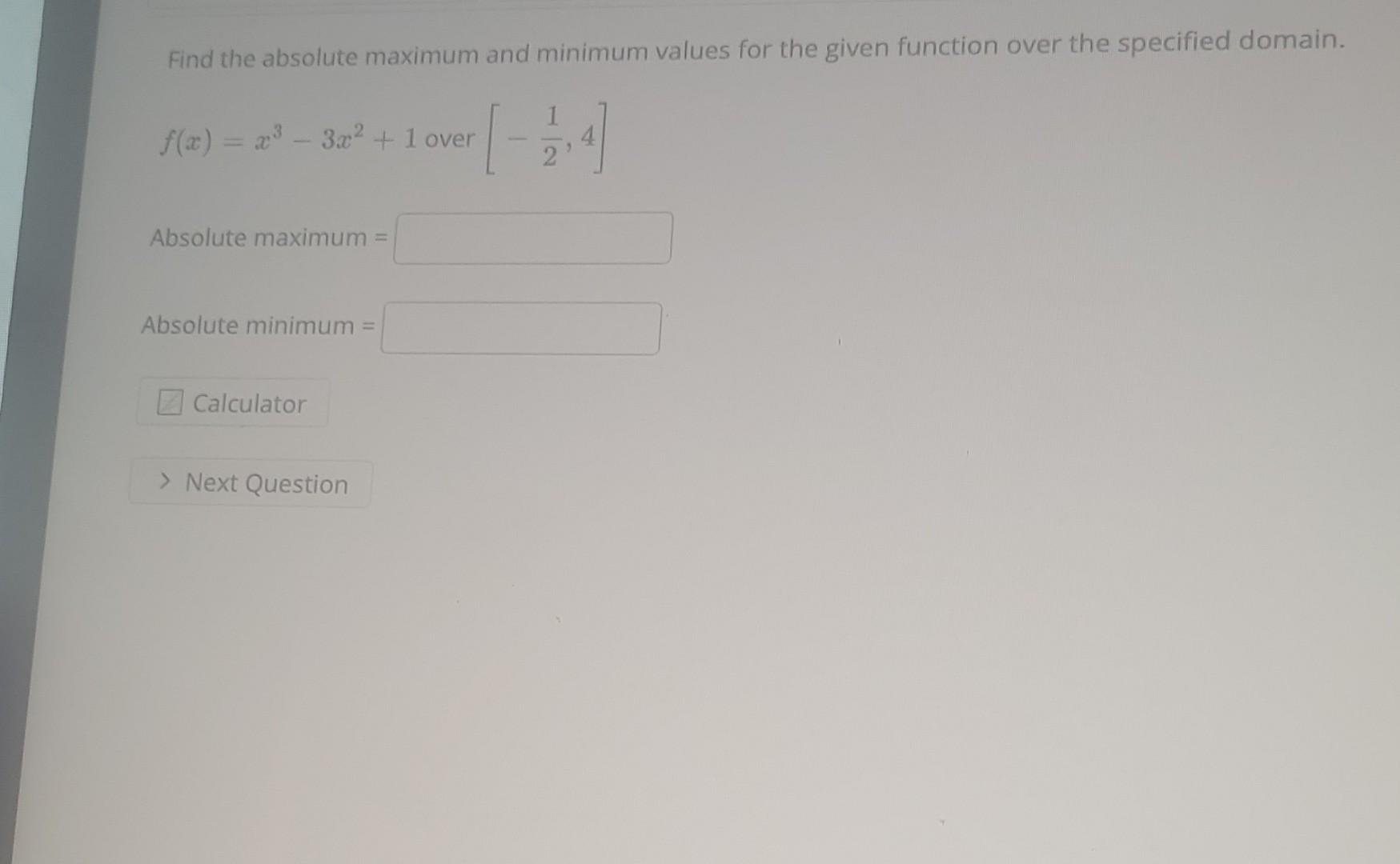 Find the absolute maximum and minimum values for the | Chegg.com
