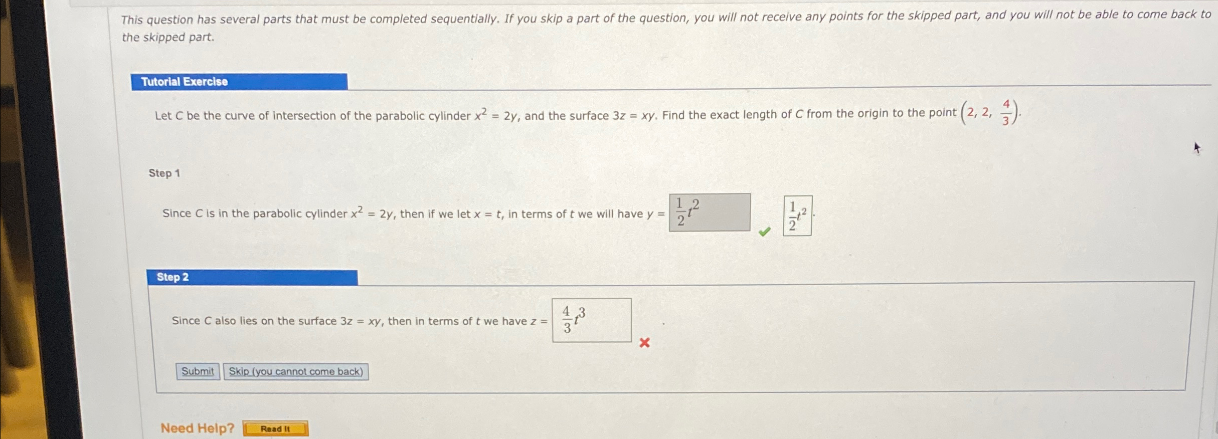 Solved the skipped part.Tutorial ExerciseLet C ﻿be the curve | Chegg.com