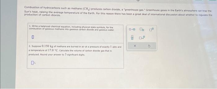 Solved Combustion of hydrocarbons such as methane (CH4) | Chegg.com