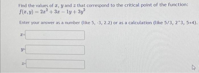 Solved Find the values of x,y and z that correspond to the | Chegg.com