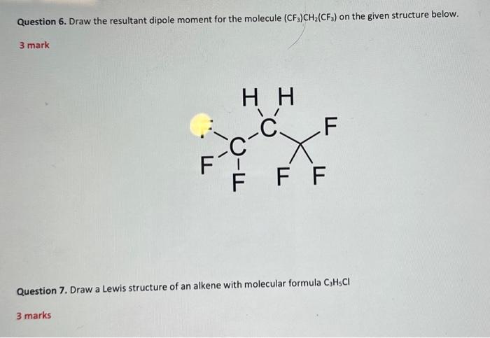 Solved Question 6. Draw the resultant dipole moment for the | Chegg.com