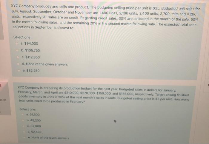 Solved XYZ Company produces and sells one product. The | Chegg.com