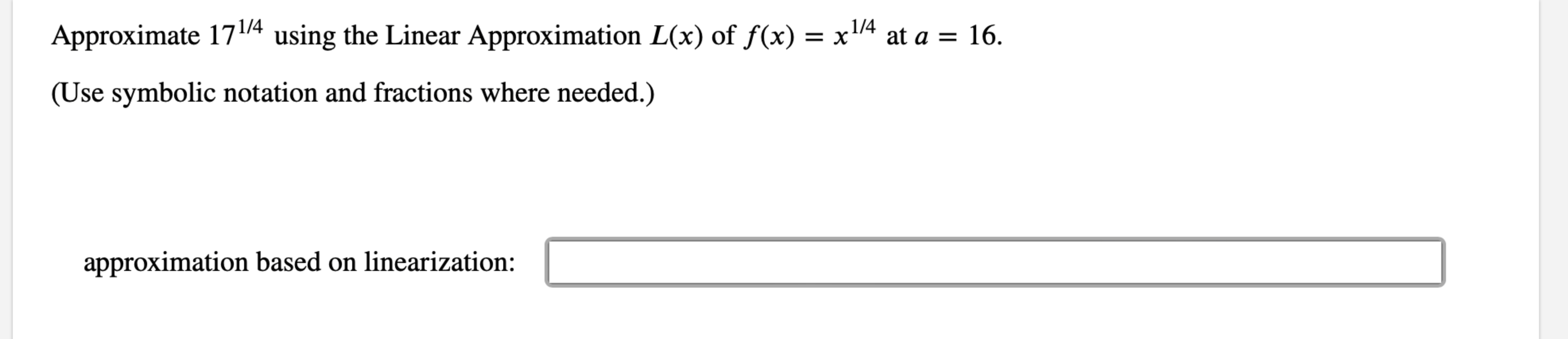 Solved Approximate 1714 ﻿using the Linear Approximation L(x) | Chegg.com