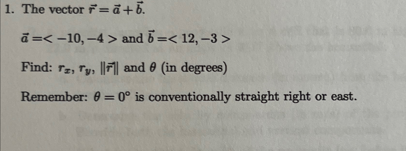 Solved The vector vec(r)=vec(a)+vec(b).Find: | Chegg.com