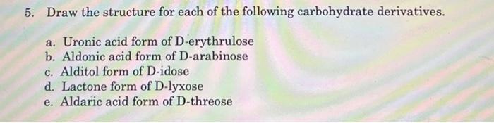 Solved 5. Draw the structure for each of the following | Chegg.com