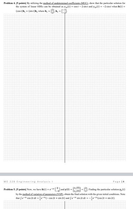 Solved y′=Ay+b(t) where y(t)={y1(t)y2(t)},A=[0−220} and | Chegg.com