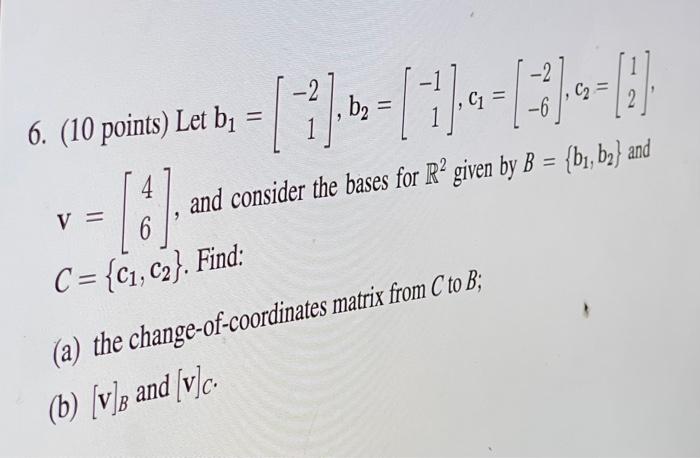 6. (10 points) Let | Chegg.com