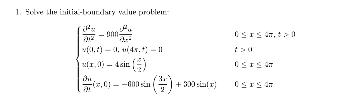 Solved Solve the initial-boundary value | Chegg.com