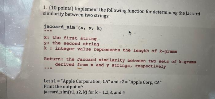 Solved 1. ( 10 points) Implement the following function for | Chegg.com