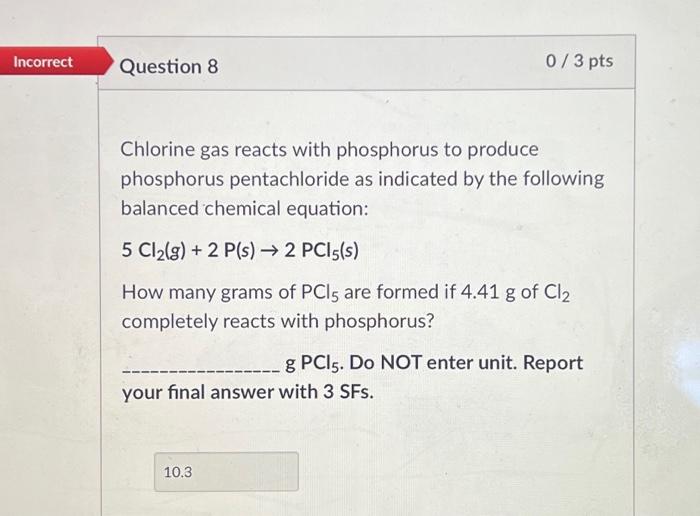 Solved Chlorine gas reacts with phosphorus to produce | Chegg.com