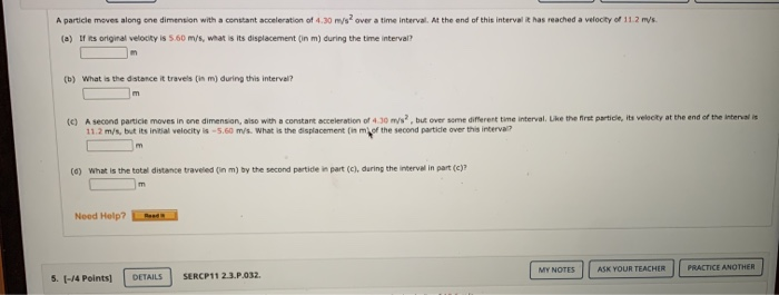 Solved A particle moves along one dimension with a constant | Chegg.com