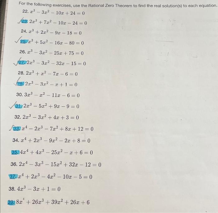 Solved For The Following Exercises Use The Rational Zero