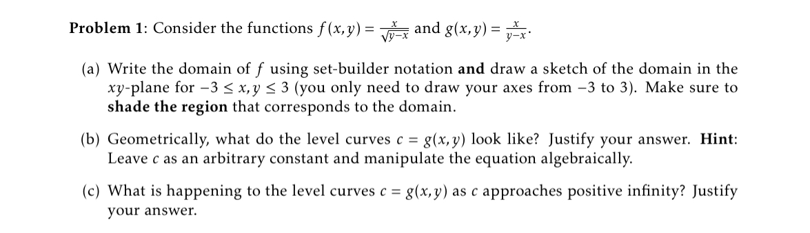 Solved Problem 1: Consider the functions f(x,y)=xy-x2 ﻿and | Chegg.com