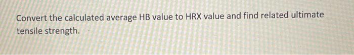 Solved Convert the calculated average HB value to HRX value | Chegg.com