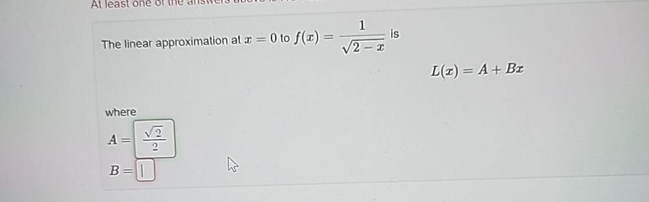Solved The linear approximation at x=0 ﻿to f(x)=12-x2 | Chegg.com